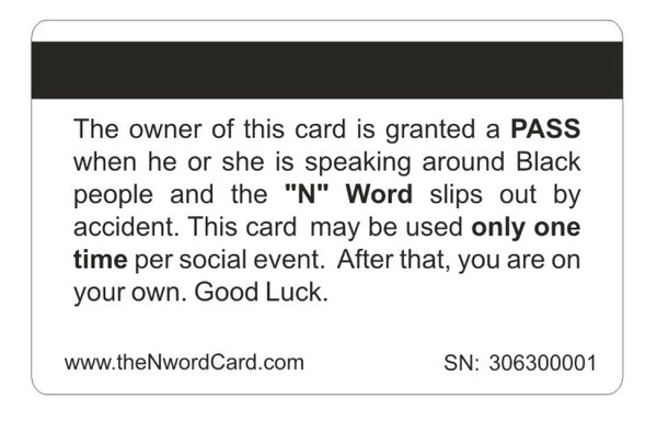 Official "N" Word Pass Card. Novelty Item, (4 Pack) FREE SHIPPING ...